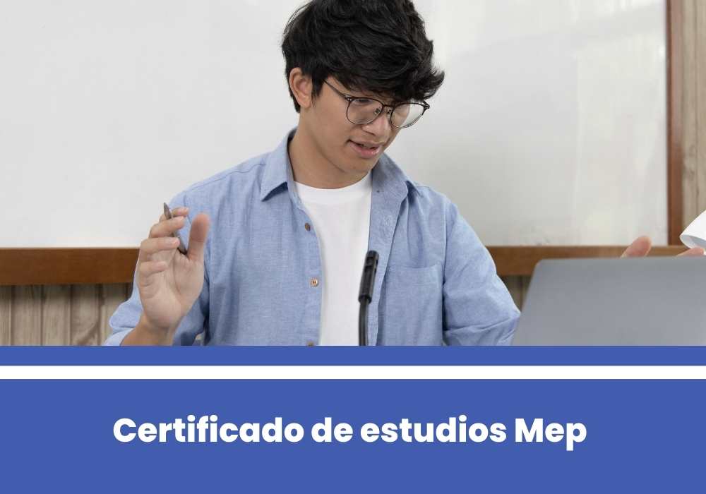 ¿Cómo solicitar el certificado de estudios Mep? | Trámites aSeguir